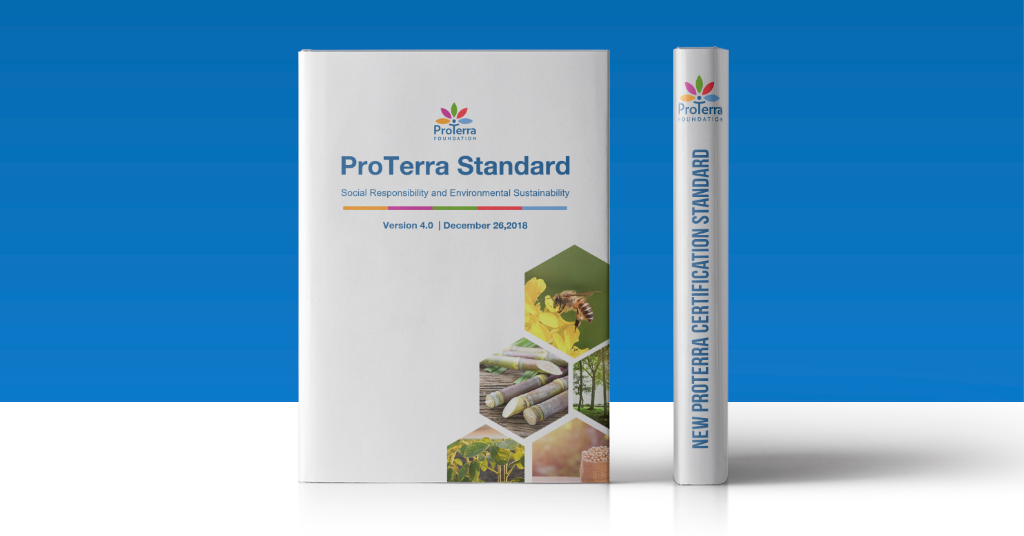 The New ProTerra Certification Standard version 4.0 is out! - ProTerra ...
