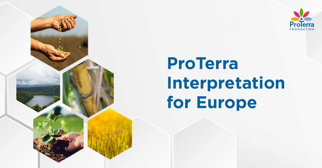 Why creating a European Interpretation Version of ProTerra Standard ...